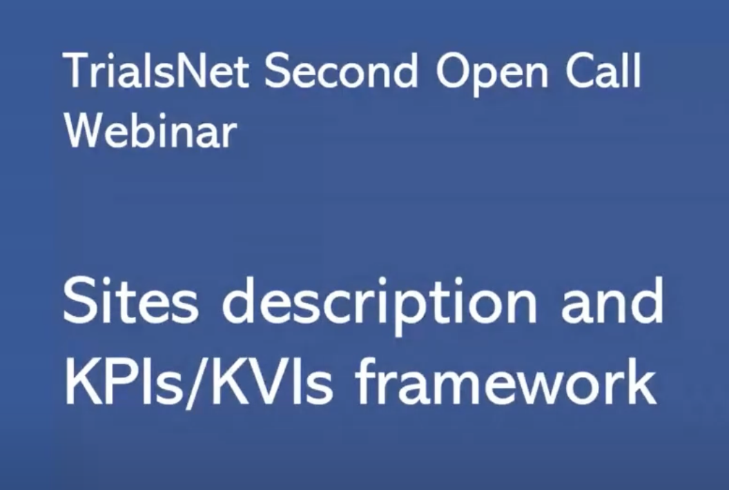 TrialsNet second Open Call Webinar